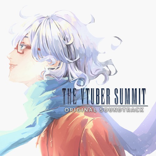 Stream The VTuber Summit - Farewell Scene by Joel Armishaw | Listen ...