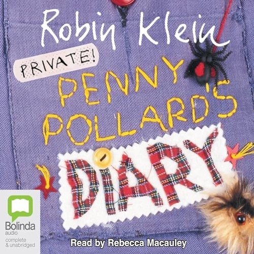 Stream Penny Pollard's Diary by Robin Klein – The Australian Children's ...