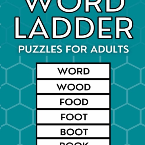 Stream ( > FILE*) Word Ladder Puzzles for Adults: 201 Word Ladders ...