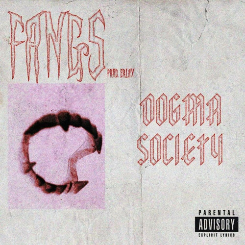 Stream FANGS by DOGMA SOCIETY | Listen online for free on SoundCloud