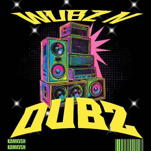 Stream Wubz N Dubz 7 by KAMKVSH | Listen online for free on SoundCloud