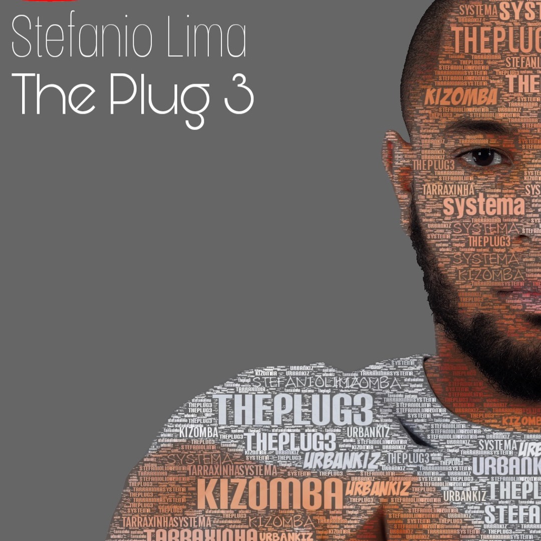 Stream The Plug 3 Mixtape by Stefanio Lima | Listen online for free on ...