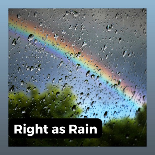 Stream Rainfall Meditations | Listen to Right as Rain playlist online ...