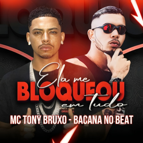 Stream Ela Me Bloqueou em Tudo by Bacana No Beat | Listen online for ...