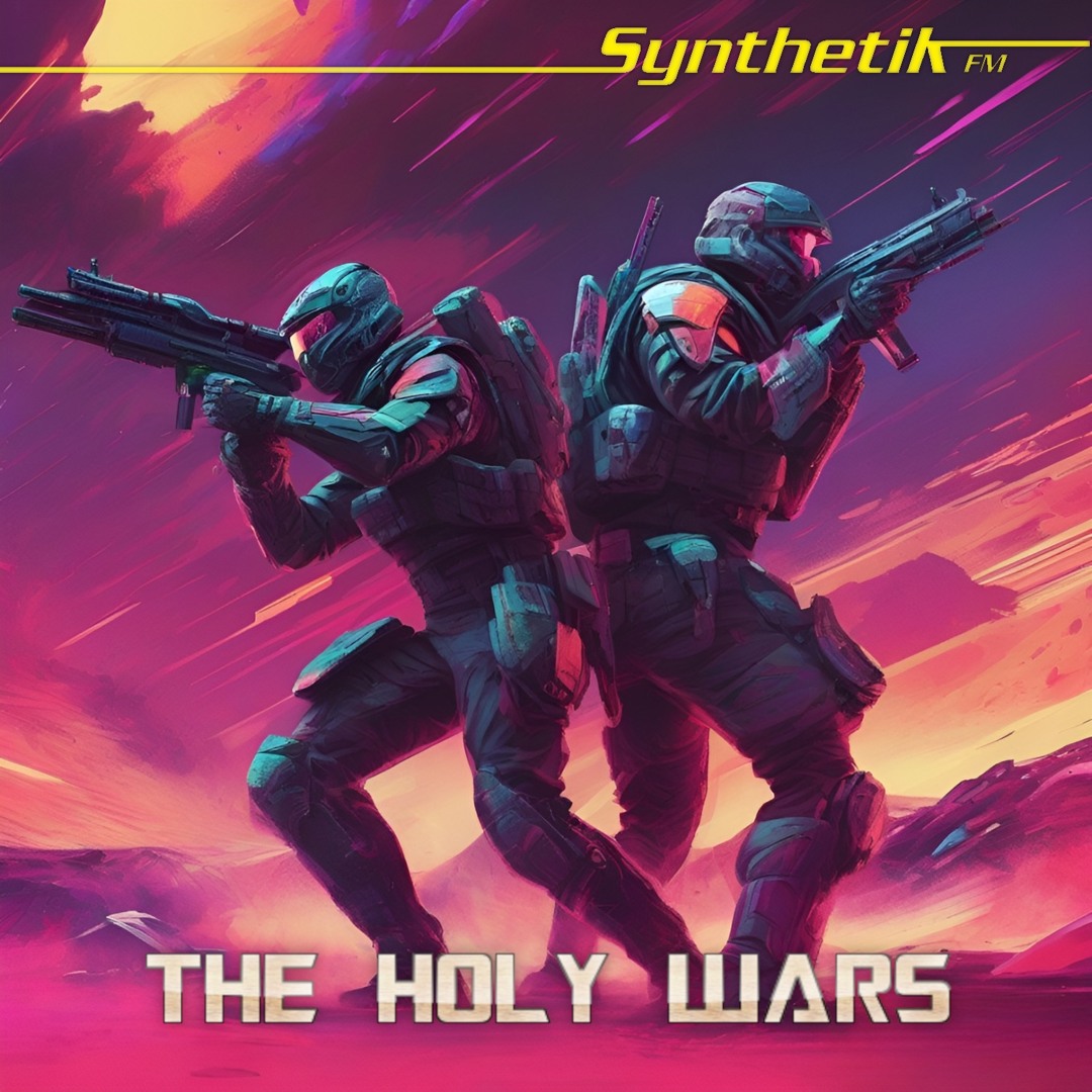 Stream The Holy Wars - Synthetik FM (featuring Pacific Deep) by X-Sonic ...