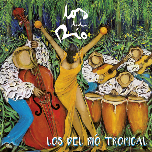 Stream Los Del Rio | Listen to Los Del Río Tropical playlist online for ...
