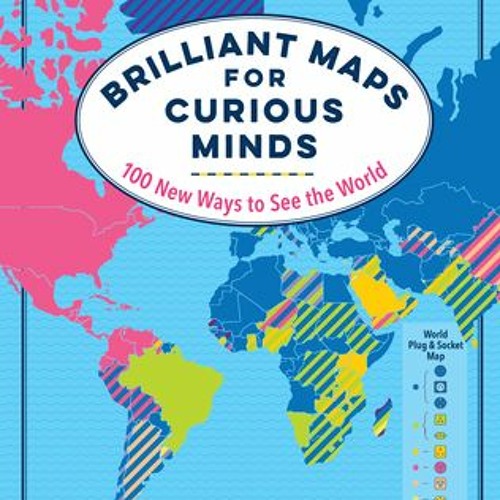Stream episode Brilliant Maps for Curious Minds: 100 New Ways to See ...