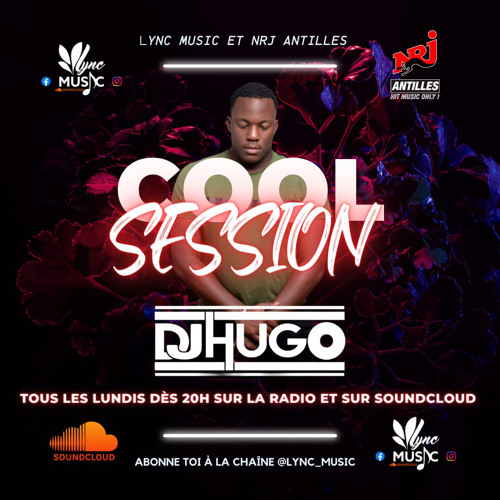 Stream DJ HUGO - NRJ COOL SESSION 2023 - LA DERNIERE DES VACANCES by ...
