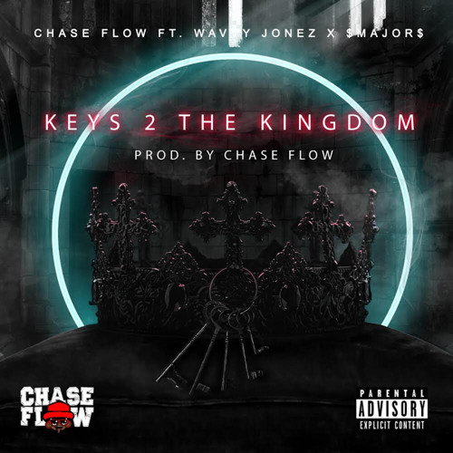 Stream Chase Flow | Listen to Keys 2 The Kingdom playlist online for ...