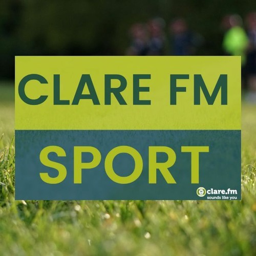 Stream Clare FM Sideline View Munster Final Preview by Clare FM ...
