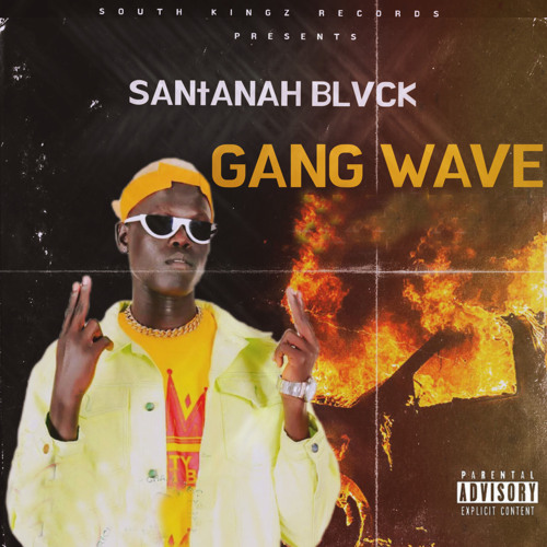 Stream Gang Wave by SANtANAH BLVCK | Listen online for free on SoundCloud