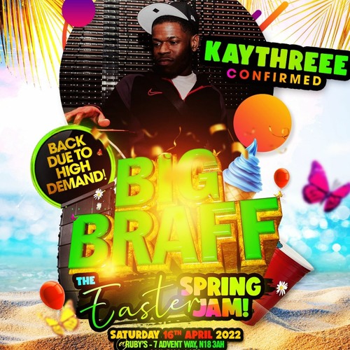 Stream Live Audio: Big Braff Easter Spring Jam | Mixed By @DJKAYTHREEE ...