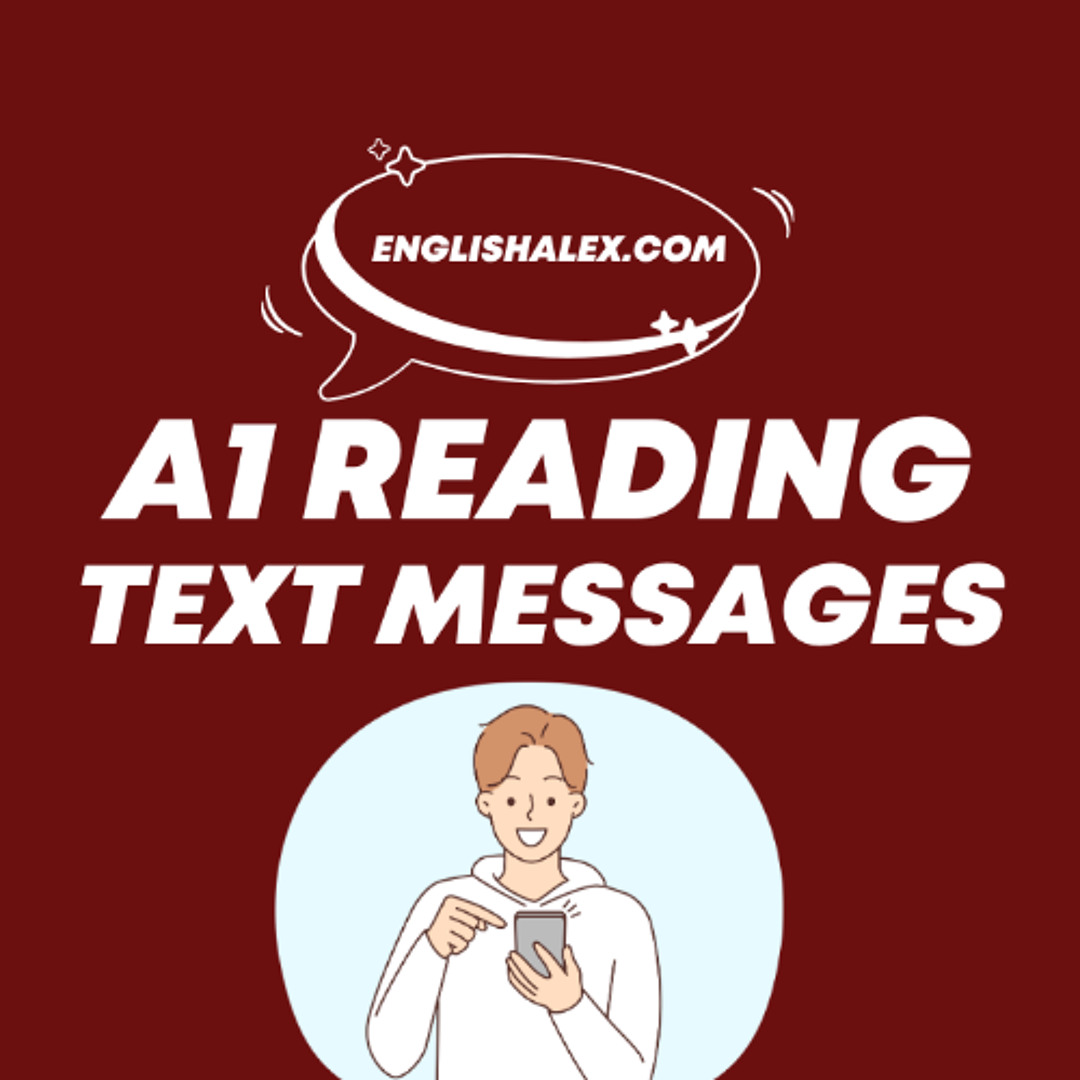 Stream episode A1 English Reading: Text Messages by English with Alex ...