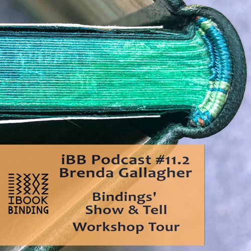 Stream episode iBB Podcast #11.2 - Brenda Gallagher - Bindings' Show ...