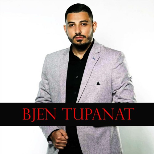 Stream Bjen Tupanat by Sovran Olluri | Listen online for free on SoundCloud