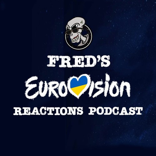 Stream episode FRED's Eurovision Reactions Podcast 2023 by FRED the ...