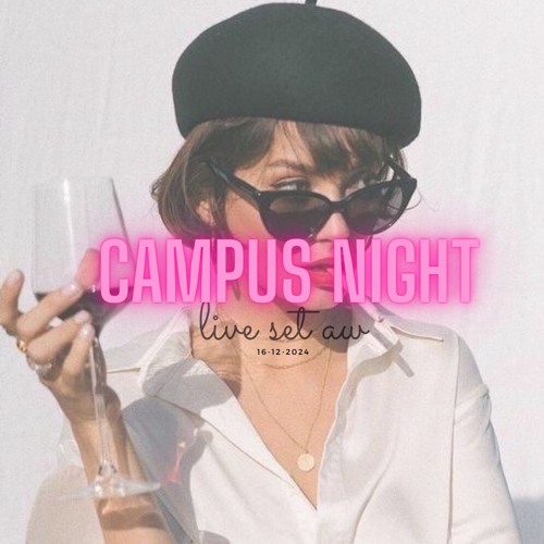 Stream Live Set Aw CAMPUS NIGHT by Dj aldim | Listen online for free on ...