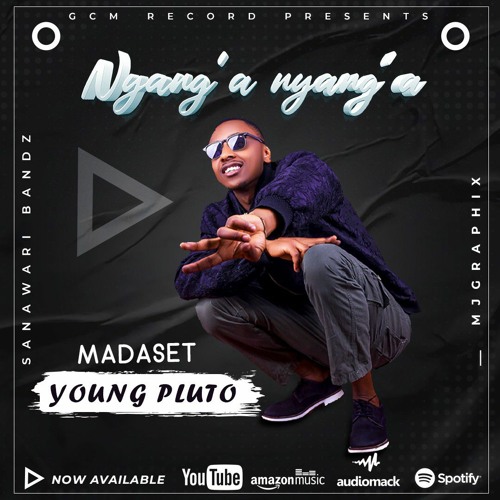 Stream Madaset _ Nyang'a nyang'a Official.mp3 by Madaset Young PLUTO | Listen online for free on ...