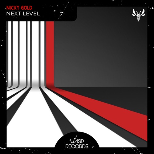Stream Nicky Gold - Next Level (Original Mix) ★ OUT NOW ON BEATPORT ...