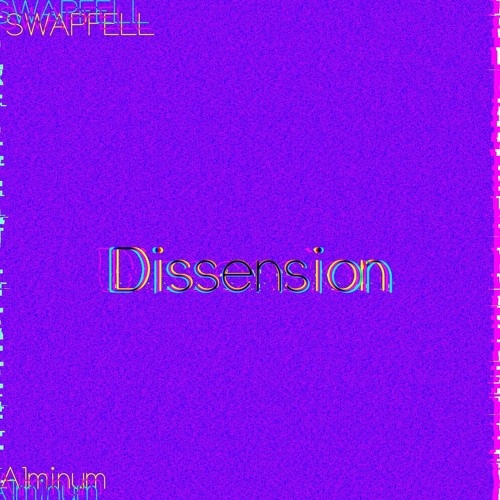 Stream SWAPFELL - Dissension (cover) by Alminum the squeal | Listen ... Stream SWAPFELL - Dissension (cover) by Alminum the squeal | Listen ...