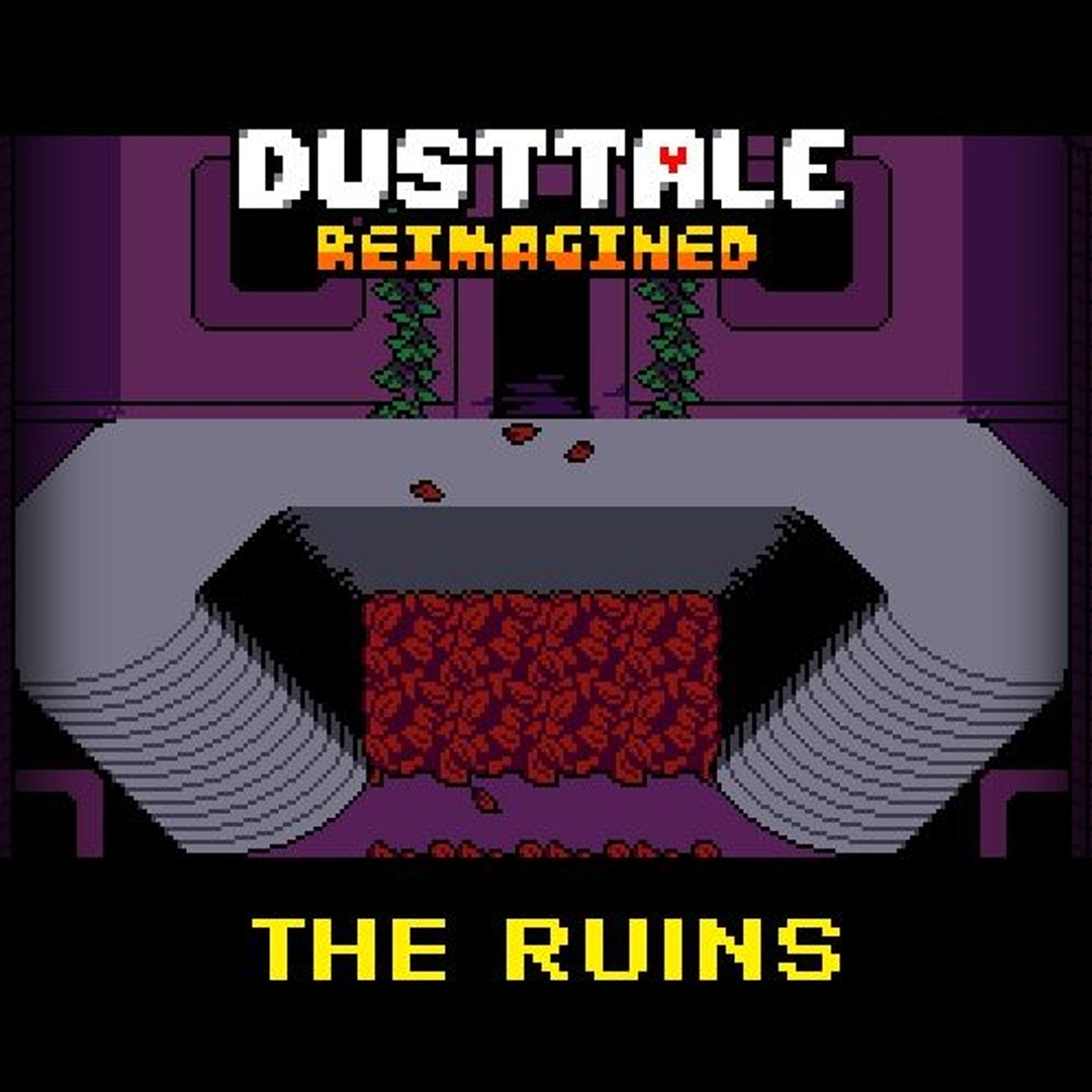 Stream DUSTTALE Reimagined OST: 6 - The Ruins by DUSTTALE Reimagined ...