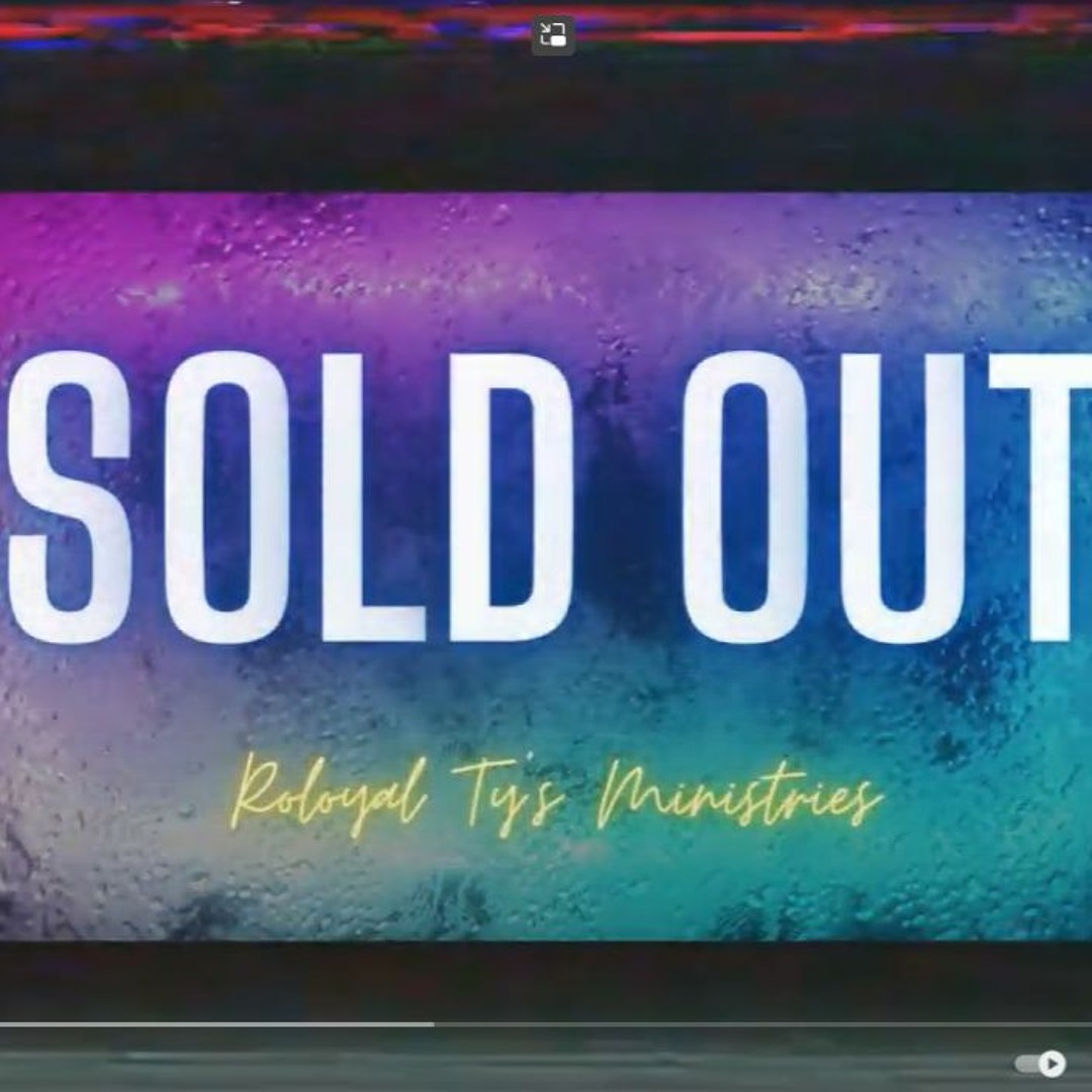 Stream RTM - Sold Out by Roloyal Ty's Ministries | Listen online for ...