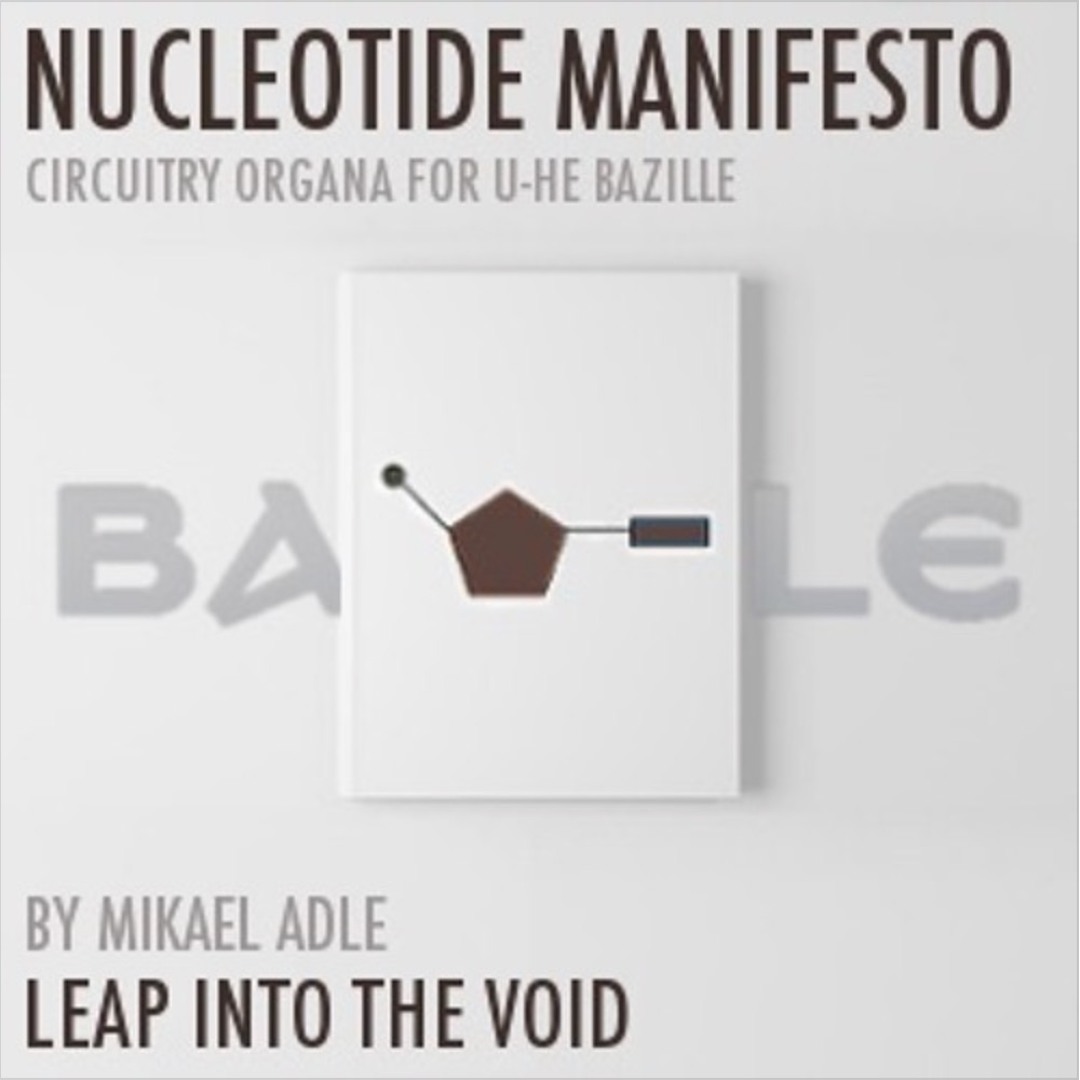 Stream Leap Into The Void | Listen to Nucleotide Manifesto playlist online for free on SoundCloud