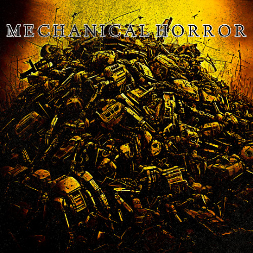 Stream Mechanophobia | Listen to MECHANICAL HORROR playlist online for ...