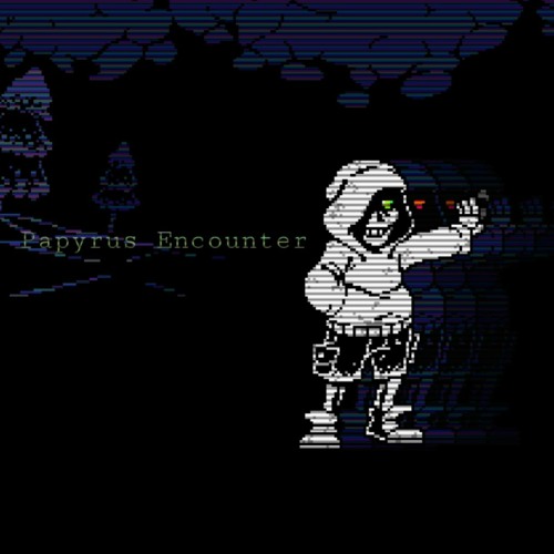Stream [DUSTSWAP/THANATOS] | Papyrus Encounter 2 (Re:Forged) by ...
