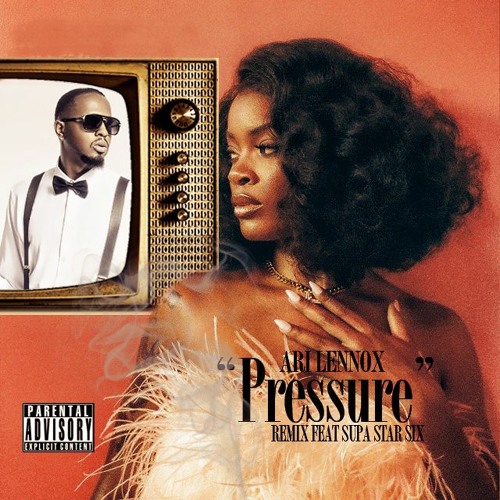 Stream Ari Lennox - Pressure Remix Ft. Supa Star Six by Supa Star Six ...
