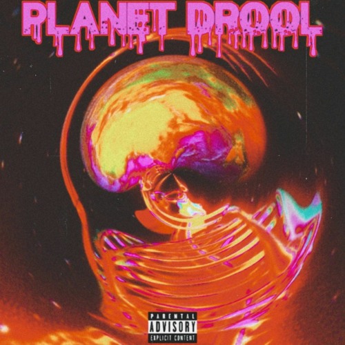 Stream Planet Drool by Atrayus | Listen online for free on SoundCloud
