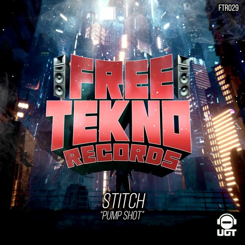 Stream Stitch - Pump Shot by Underground Tekno | Listen online for free ...