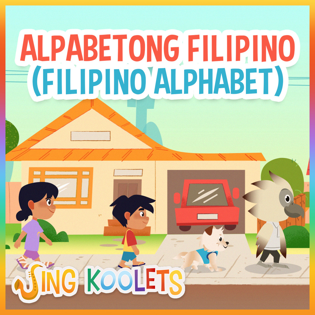 Stream Alpabetong Filipino (Filipino Alphabet) by Sing Koolets | Listen ...