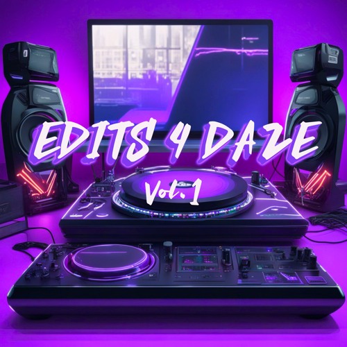 Stream Edits 4 Daze Vol.1 by Deep Daze | Listen online for free on ...