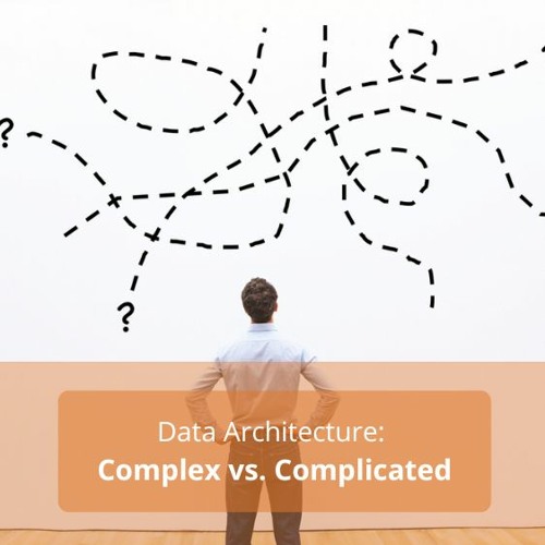 Stream Data Architecture: Complex Vs. Complicated - Audio Blog by ...