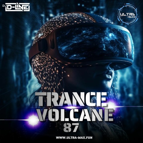 DJ D-Line - Trance Volcane 087 2024-03-17