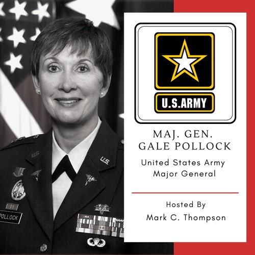 Stream episode Major General (Ret) Gale S. Pollock | US Army & Elevivo ...