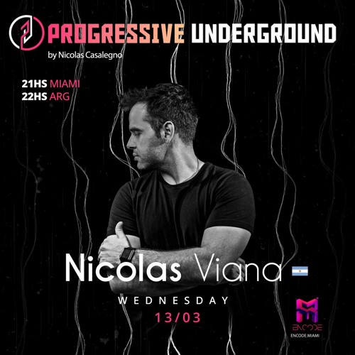 Stream 13/03/2024 - Nicolas Viana - Progressive Underground by Progressive Underground | Listen ...