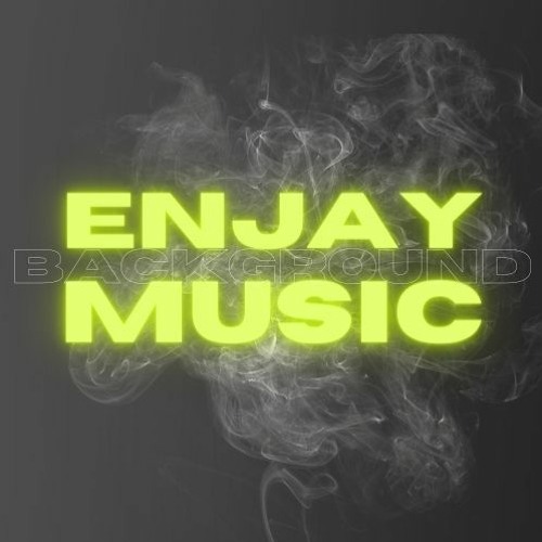 Stream Free To Use Music / Background music / Royalty free by ENJAY ...