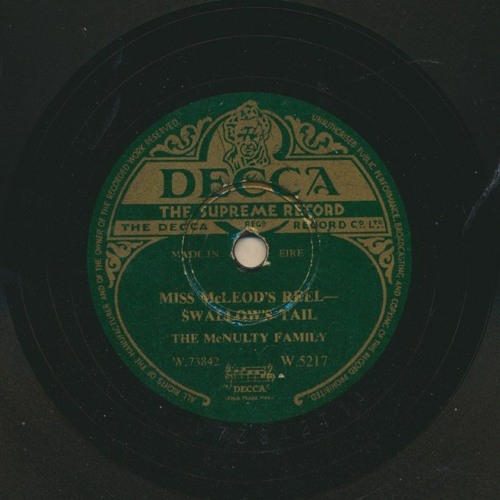 Stream The McNulty Family: Miss McLeod's Reel/Swallow's Tail (reels) by ...