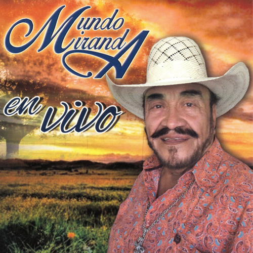 Stream Sabiendo Quien Era Yo (En Vivo) by Mundo Miranda | Listen online ...