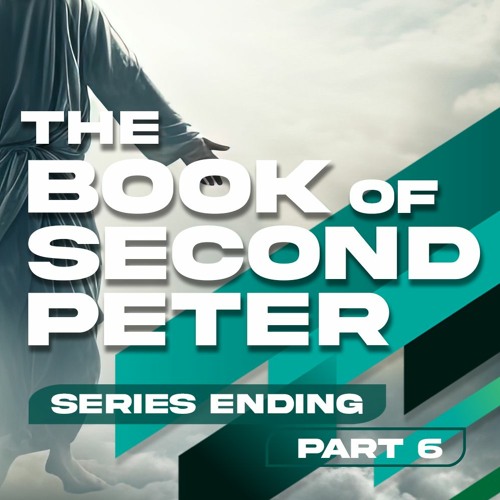Stream 2023-10-29 The Book Of Second Peter – Part 6 (John Roebert) by CHOOSE LIFE Church ...