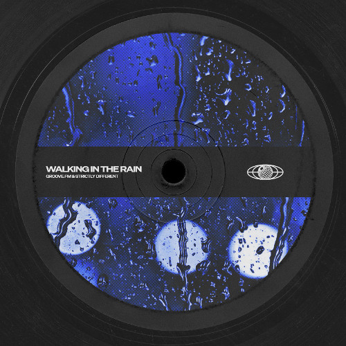 Stream GROOVE.FM | Listen to Walking In The Rain w/ Strictly Different ...