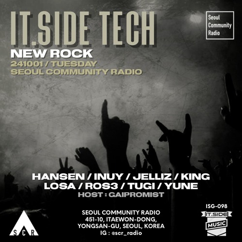 Stream Seoul Community Radio | Listen to It.Side Tech - 'New Rock ...
