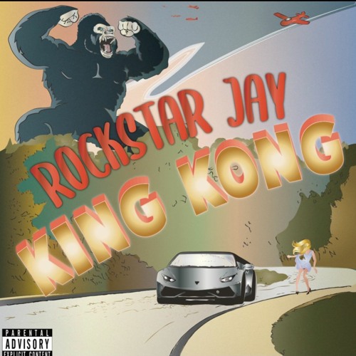 Stream King Kong by RockstarJay | Listen online for free on SoundCloud