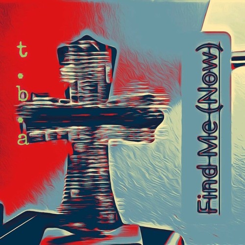 Stream Find Me (Now) Demo (Mix) 2023 by t.b.a.official | Listen online ...