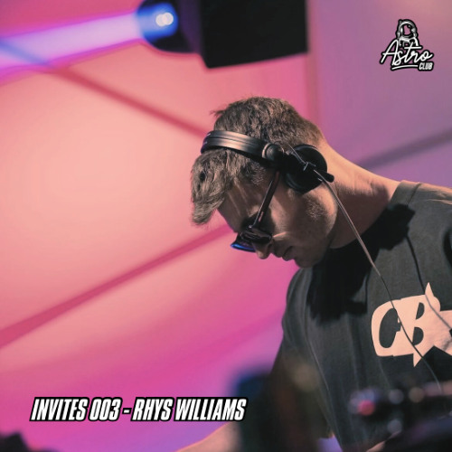 Stream Astro Club Invites 003 - Rhys Williams by Astro Club | Listen ...