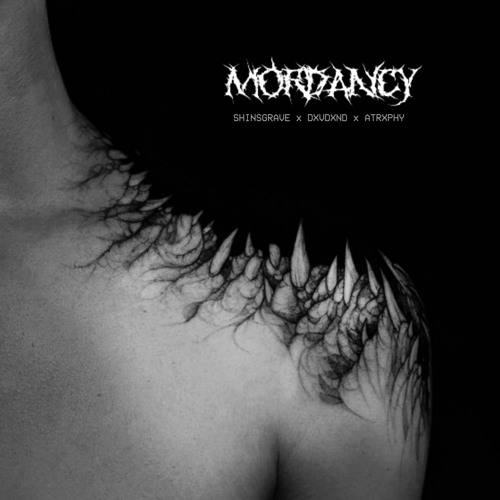 Stream MORDANCY W/DXVDXND [PROD. ATRXPHY] by SHINSGRAVE | Listen online ...
