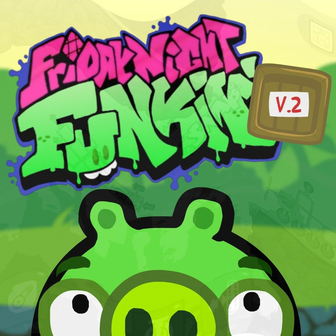 Stream Bad Piggies - [ FNF : VS. ROSS V2 OST ] by greggreg | Listen ...
