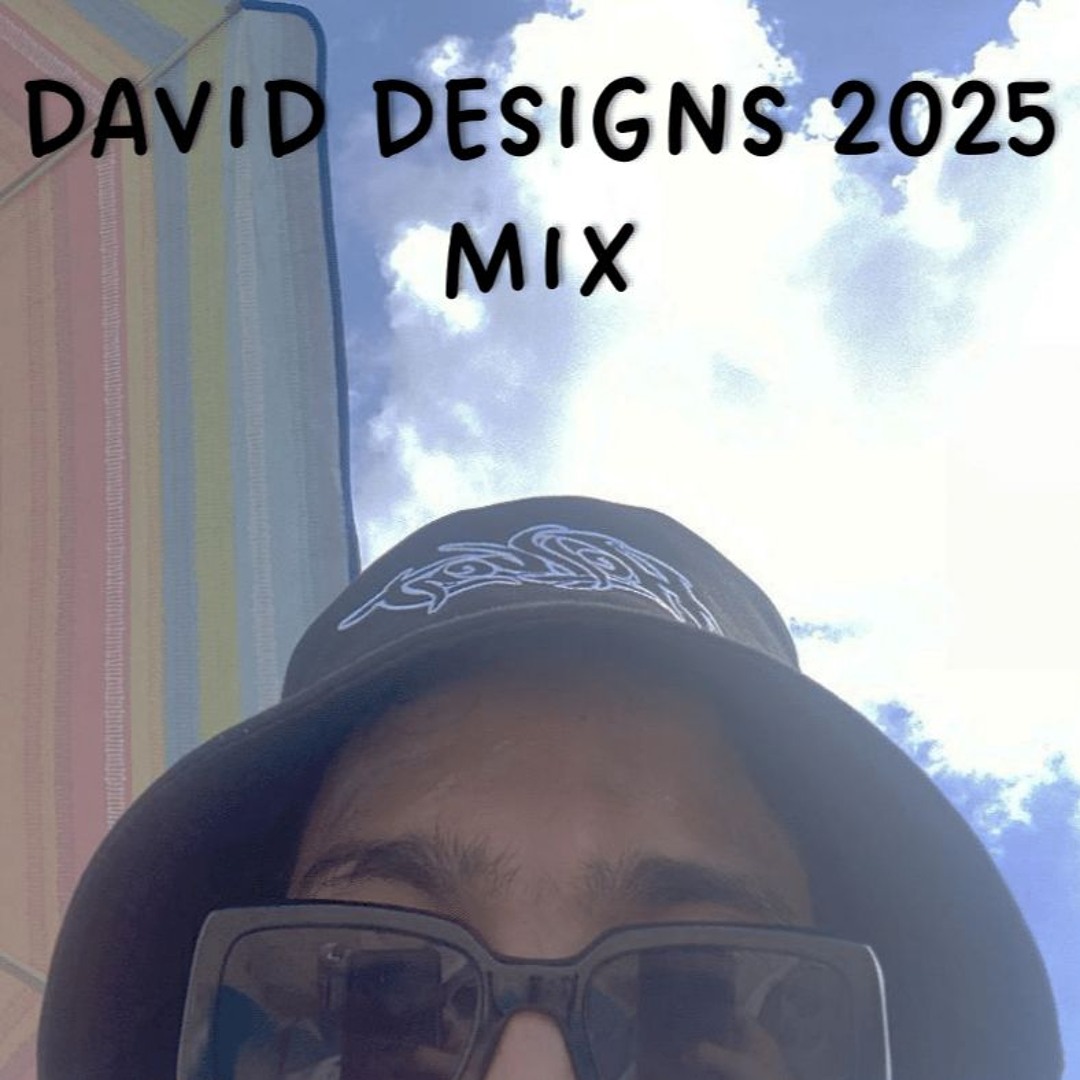 Stream DAVID DESIGNS NEW YEAR 2025 MIX by DAVID DESIGNS | Listen online ...
